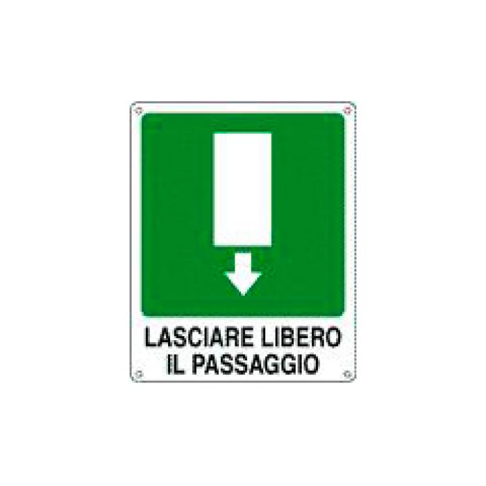 Cartello lasciare libero il passaggio